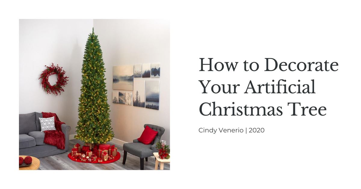 Guide: How to Decorate Your Artificial Christmas Tree in 6 Steps ...